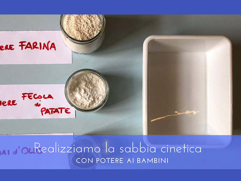 Creiamo la sabbia cinetica con ingredienti naturali